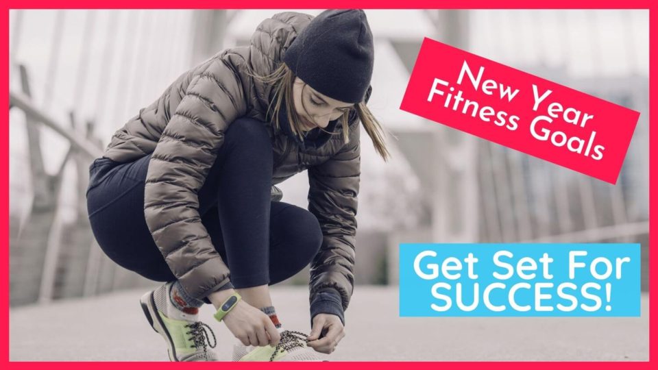 Best Short Term Fitness Goals Tips For Goal Setting In 2021 & Beyond!