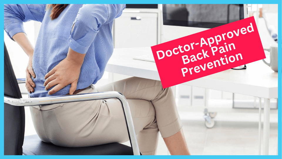 Doctor-Approved Ways to Eliminate and Prevent Back Pain - Elly McGuinness's